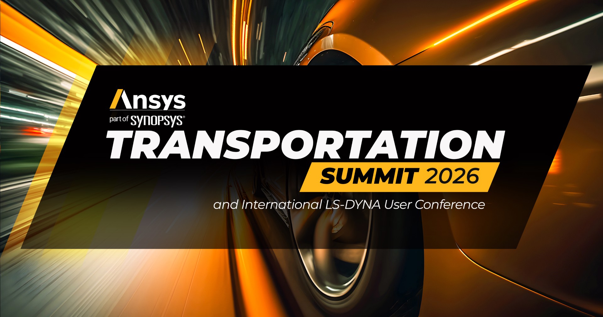 Ansys Transportation Summit and International LS-DYNA Conference 2026 ...